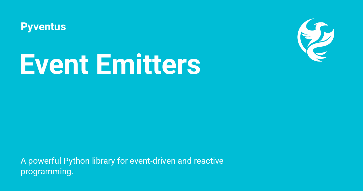 Event Emitters - Pyventus
