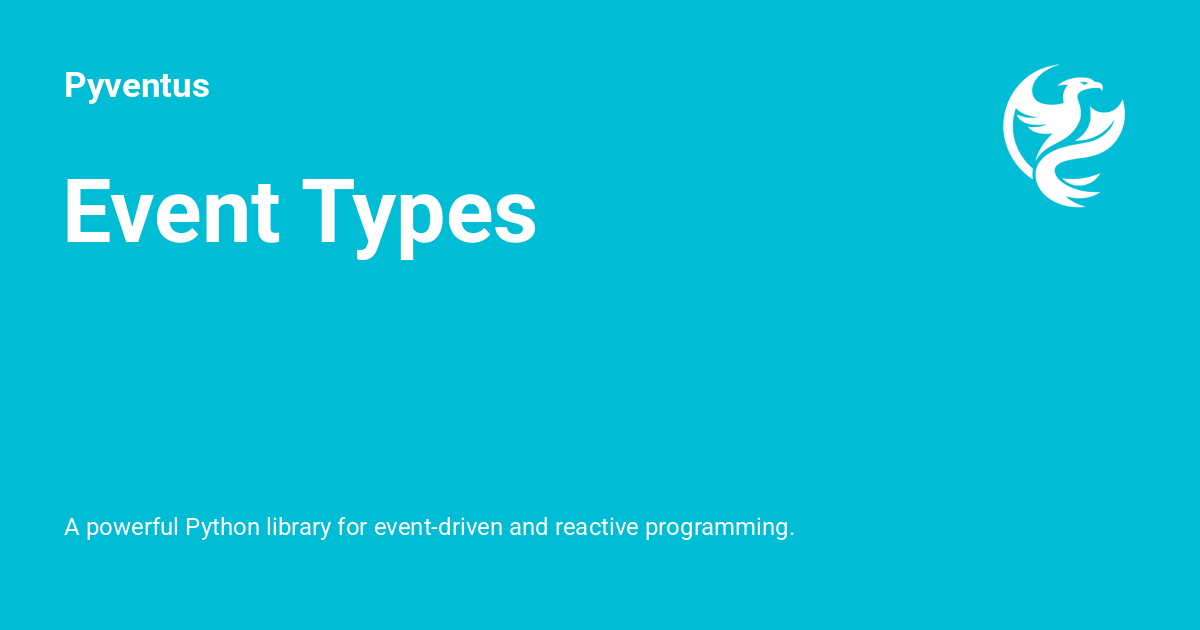 Event Types - Pyventus